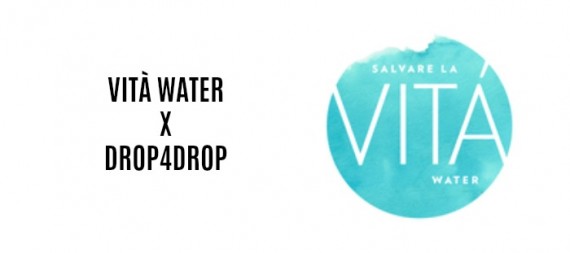 DROP4DROP - DROP4DROP & Vitá Water